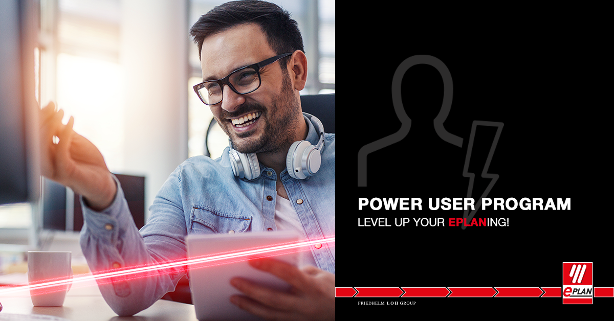 EPLAN Power User Program: test your knowledge, become an expert! EPLAN Power User Program: test your knowledge, become an expert!